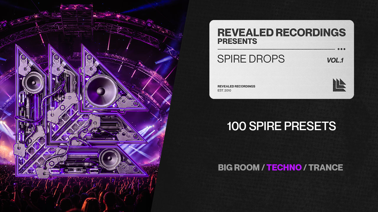 Revealed Spire Drops Vol. 1 (100 Presets) Big Room, Techno, Progressive, Trance, Psy - Gearspace